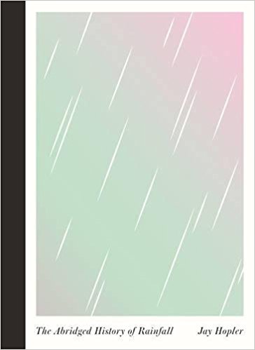 The Abridged History of Rainfall